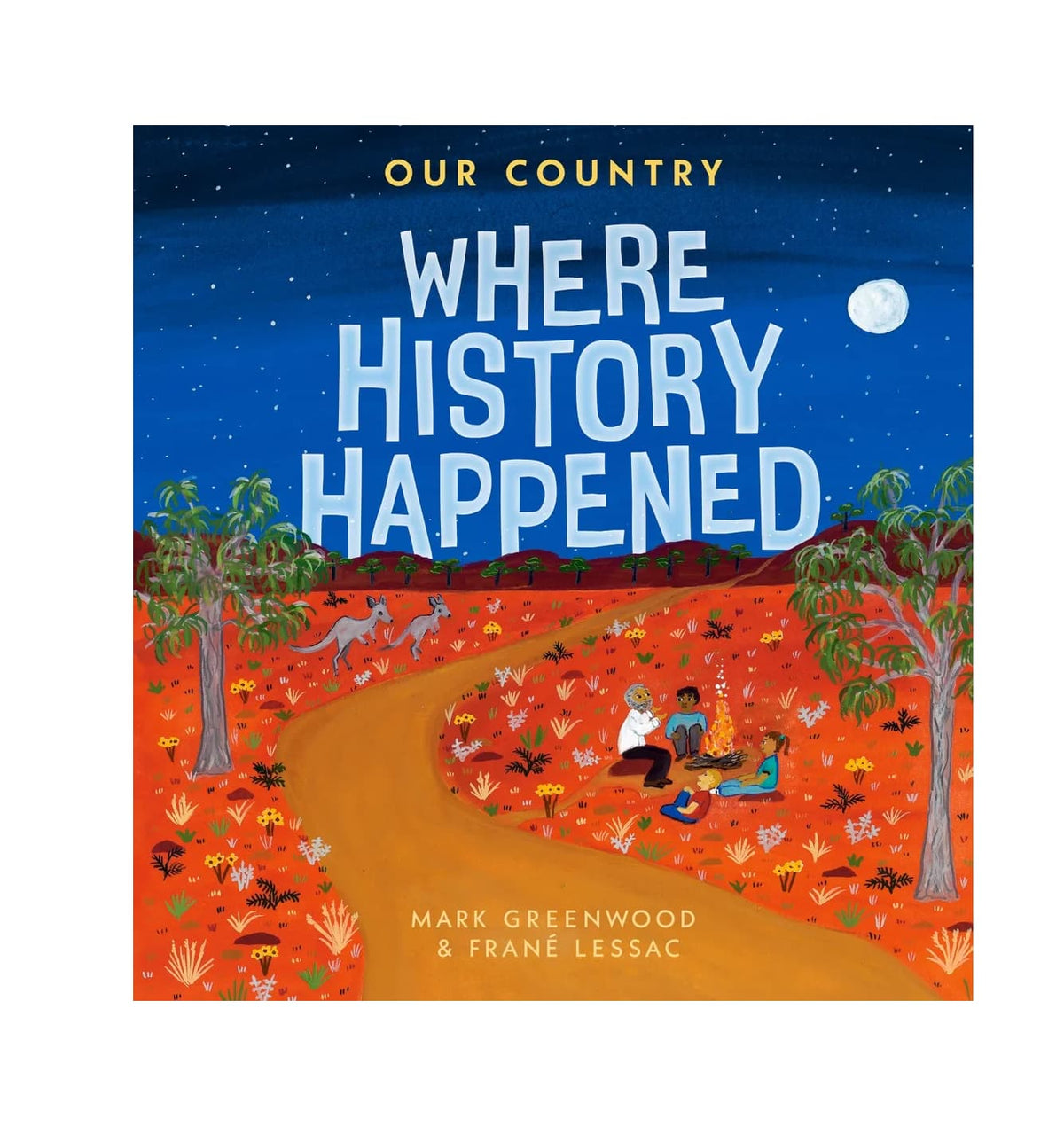 Our Country Where History Happened · Little Sprout - Read Play Learn