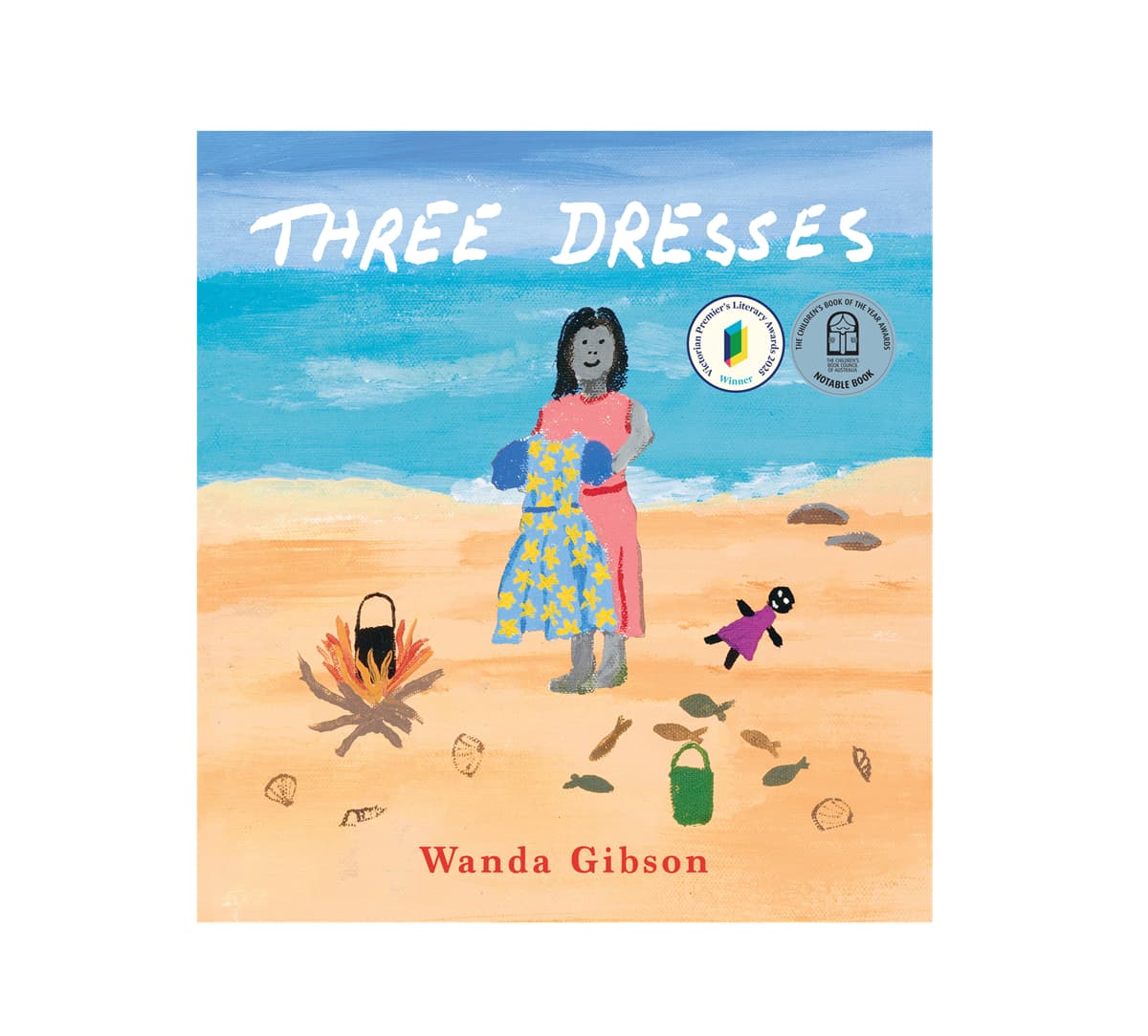 Three Dresses - Wanda Gibson · Little Sprout - Read Play Learn